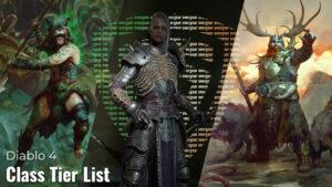 Diablo 4 Class Tier List, Diablo IV Class Ranked, Diablo 4 Best Classes