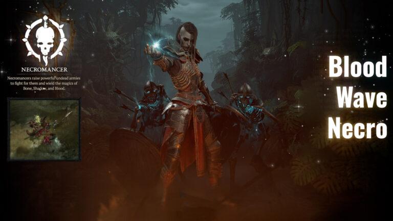 Diablo 4 Blood Wave Build - Pro Tips