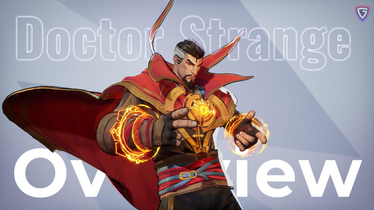 Marvel Rivals Doctor Strange Guide - Pro Tips