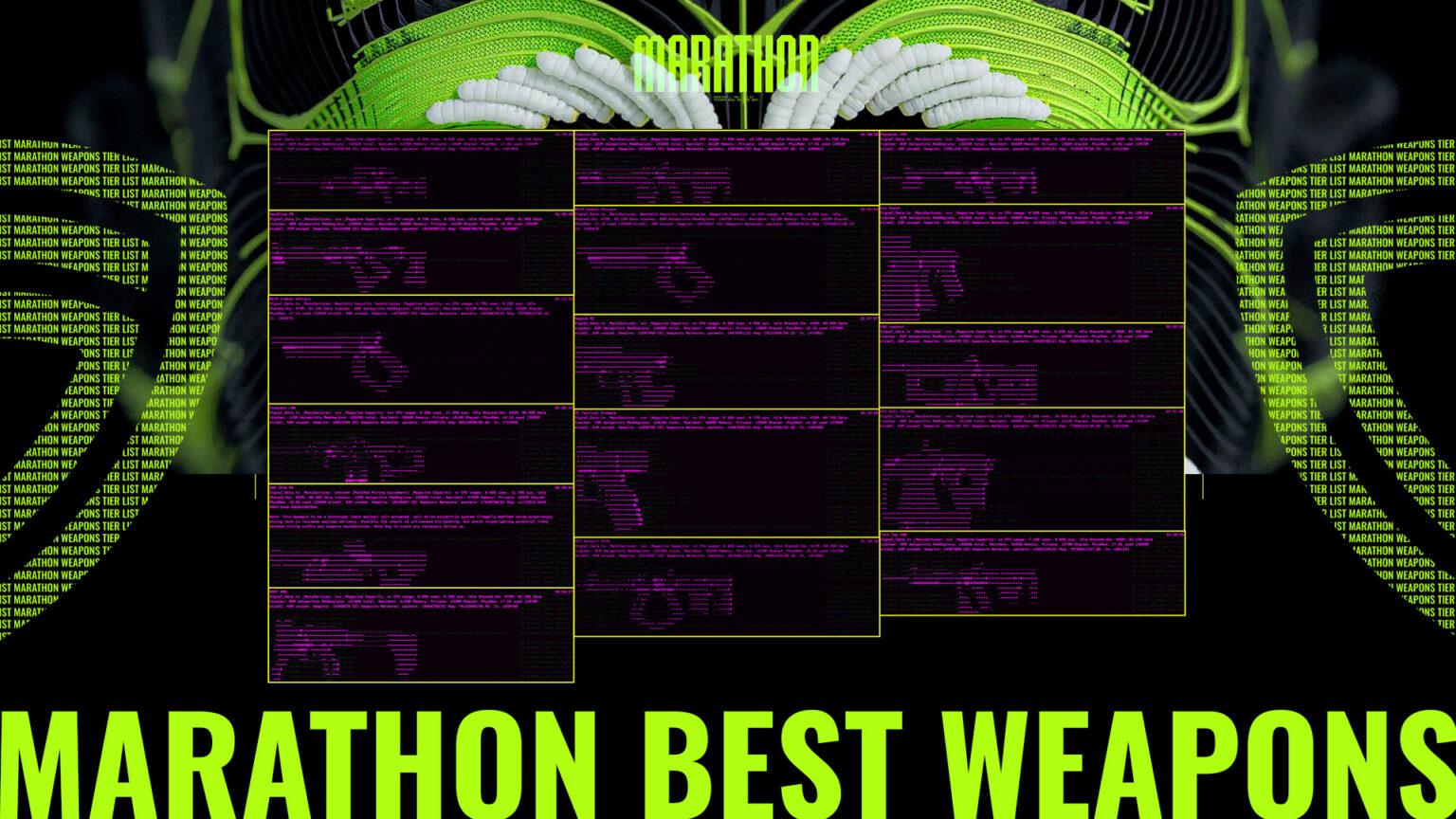 Marathon Weapons Ranking, Marathon Best Weapons — Pro Tips