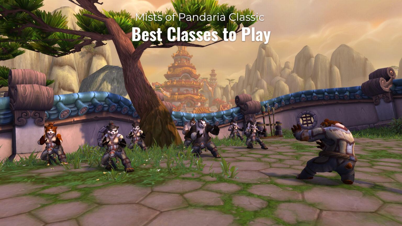 Mists of Pandaria Classic Class Rankings, WoW MoP Classic Tier List