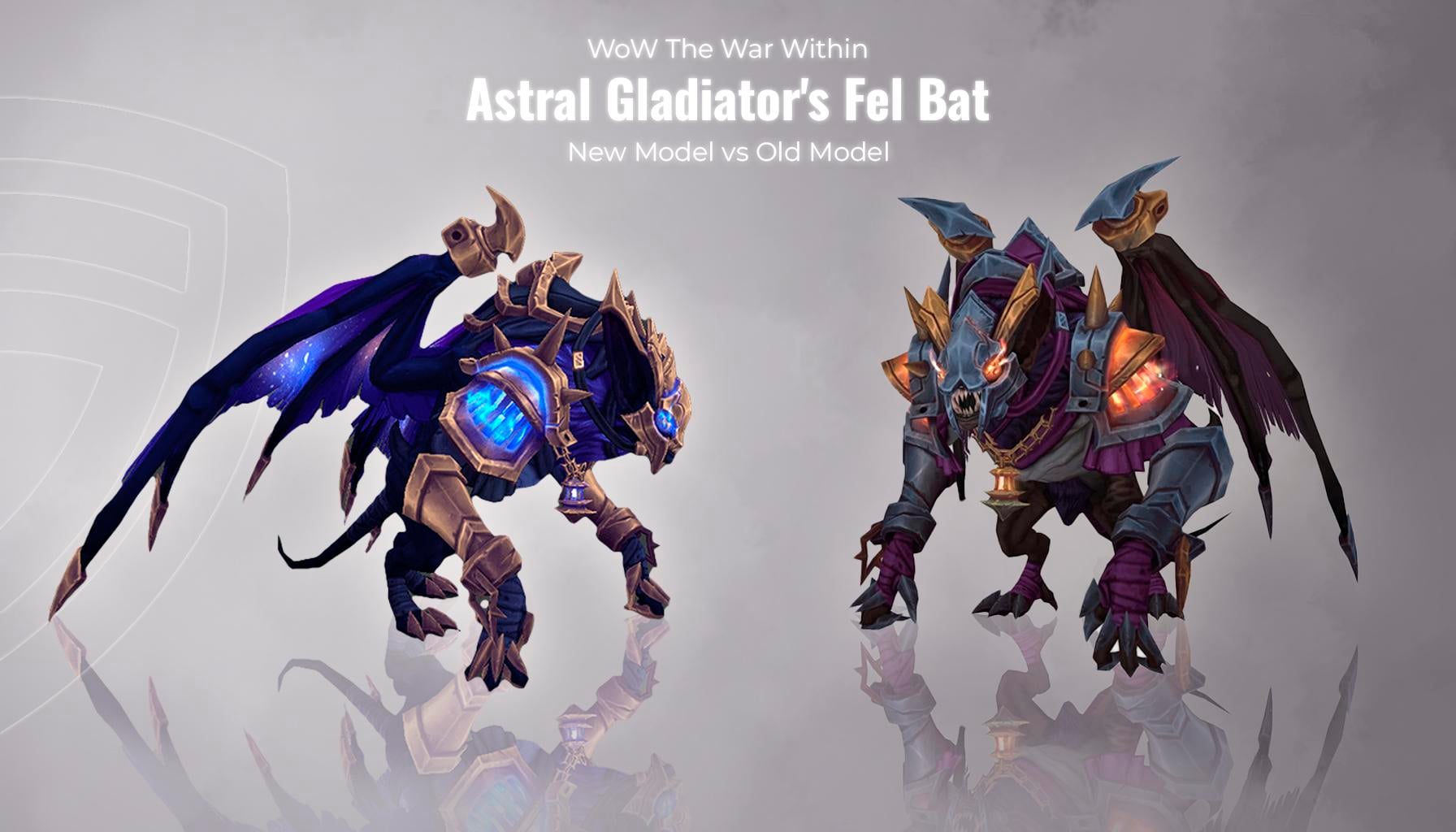 Astral Gladiator's Fel Bat Gets a New Model - Overgear Guides