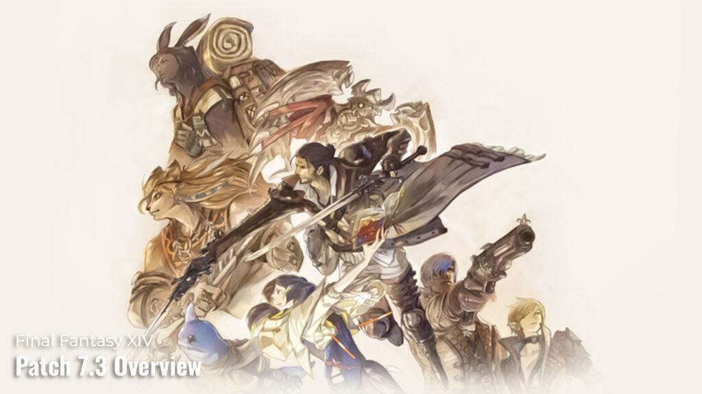 Final Fantasy 14 The Promise of Tomorrow Overview, FFXIV Patch 7.3
