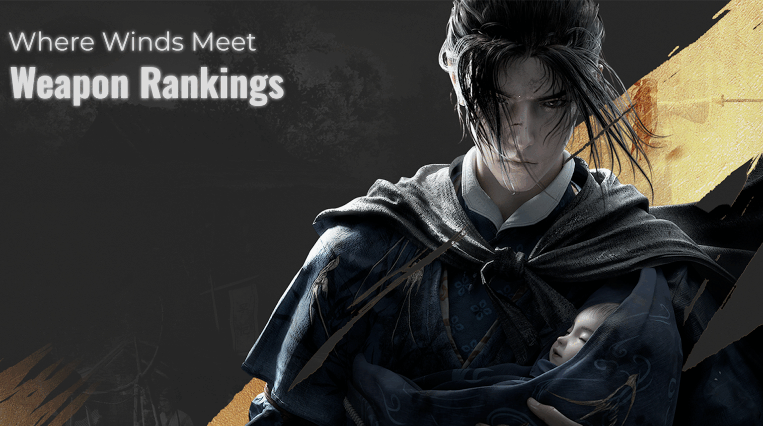 Where Winds Meet Best Weapons, Where Winds Meet Weapon Rankings — Pro Tips