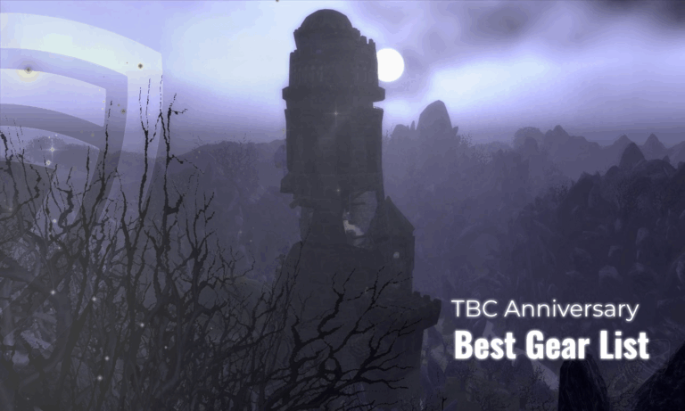 WoW TBC Anniversary Phase 1 Best Gear List - Pro Tips